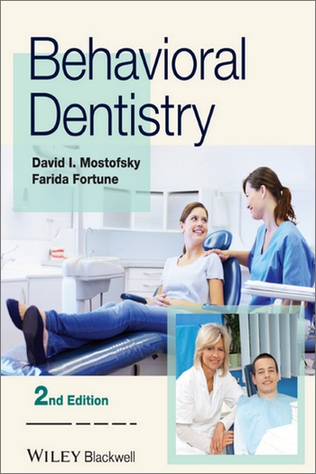 Behavioral Dentistry, 2nd Edition - Dentistry eBooks