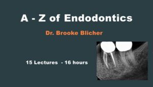 A to Z Endodontics (15 Lectures) - Dentistry eBooks