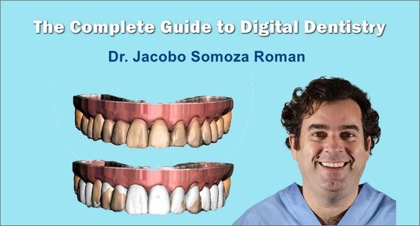 The Complete Guide to Digital Dentistry - Dentistry eBooks