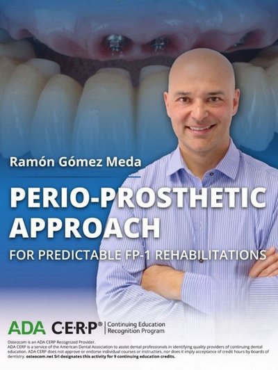 Perio-Prosthetic Approach for FP-1 Rehabilitations - Dentistry eBooks